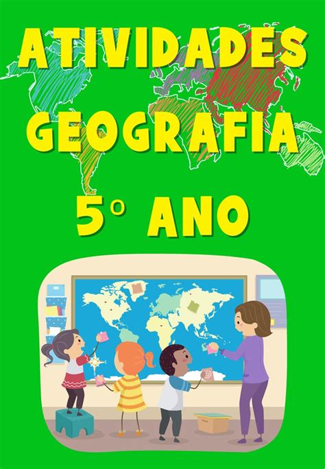 Atividades de Geografia PET 5º Ano ATUALIZADO
