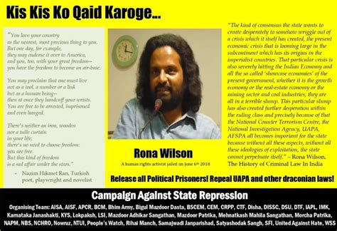 When Contesting Repressive Laws Makes You A Dangerous Citizen A Profile Of Rona Wilson Free