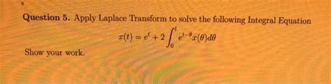 Solved Question 1 Find The General Solution Of X′xtx2t2