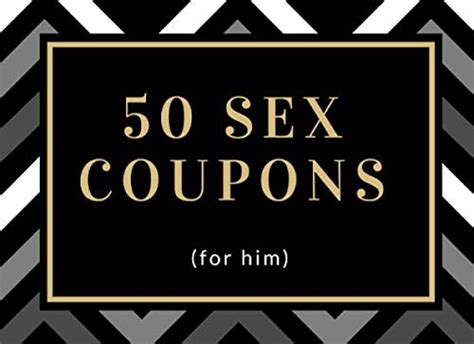 Sex Coupons Adventurous Sex Vouchers For Him Includes Some Blanks Too SECOND EDITION