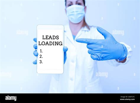 Text Sign Showing Leads Loading Word For Initiating Customer Regards With The Generating