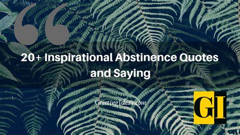20 Inspirational Abstinence Quotes And Saying For Control Of Our Desires