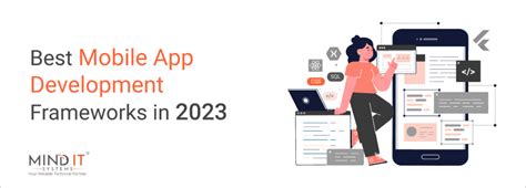 Best Mobile App Development Frameworks In Mind IT Systems