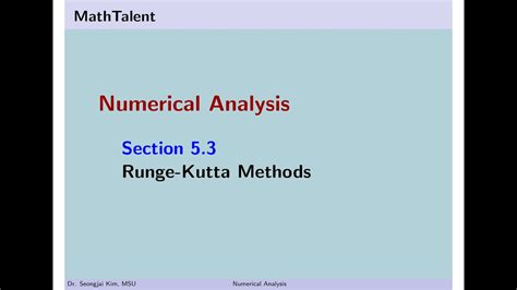 Mathtalent Numerical Analysis Sec 53 Runge Kutta Methods For Odes