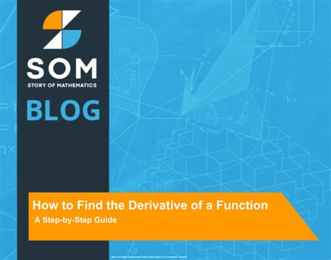 How To Find The Derivative Of A Function A Step By Step Guide