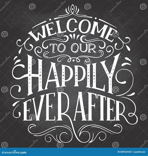 Welcome To Our Happily Ever After Sign Stock Vector Illustration Of