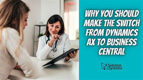 10 Compelling Reasons To Migrate From Dynamics Ax Erp To Business