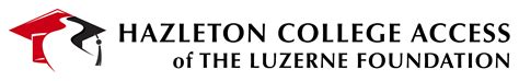 About Us Hazleton College Access Of The Luzerne Foundation