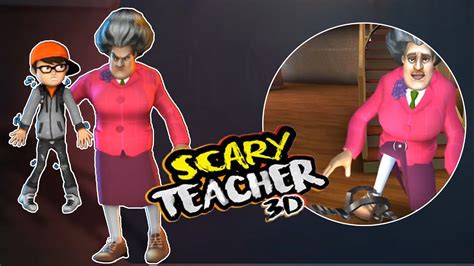 Scary Teacher 3d New Update Miss T Chapter 3 Funny Moments Gameplay