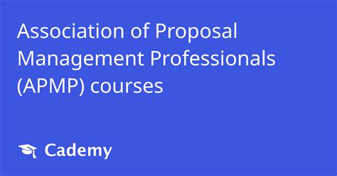 Association Of Proposal Management Professionals Apmp Courses Cademy