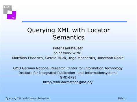 Ppt Querying Xml With Locator Semantics Powerpoint Presentation Free Download Id9206006