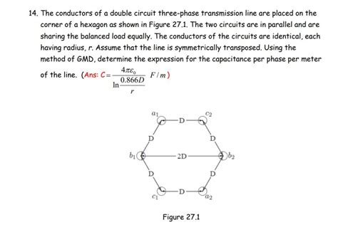 Solved 14 The Conductors Of A Double Circuit Three Phase