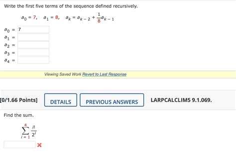 Solved Write The First Five Terms Of The Sequence Defined Chegg
