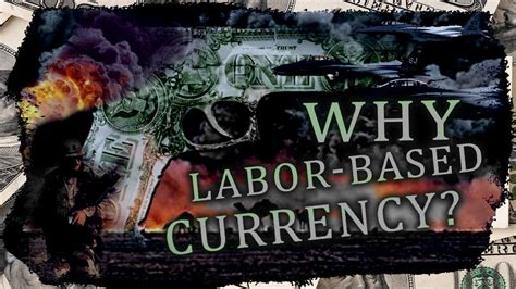 Why Labor Based Currency The Fascio Newsletter