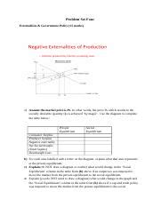 Problem Set Questions Docx Problem Set Four Externalities Government Policy Marks A