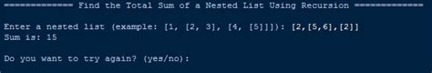 How To Find The Total Sum Of A Nested List Using Recursion In Python