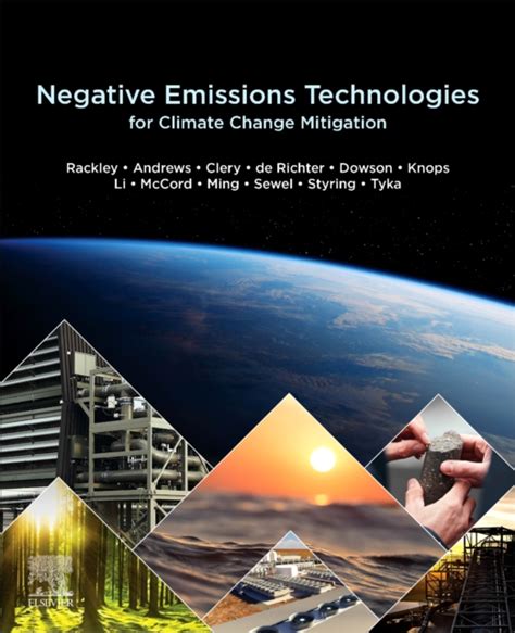 Negative Emissions Technologies For Climate Change Mitigation By Adrienne Sewel Wei Li