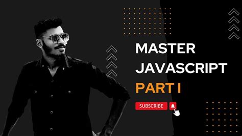 master javascript series part 1 javascript basics one shot youtube