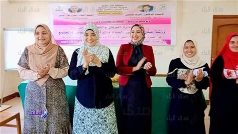 اختتام فعاليات ورشة بكفر الشيخ عن دور المرأة والفتاة في النهوض بالمجتمع