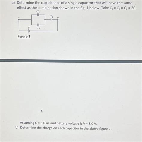 [solved] a and b please a determine the capacitance of a