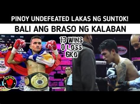 PINOY UNDEFEATED LAKAS NG SUNTOK BALI ANG BRASO NG KALABAN YouTube