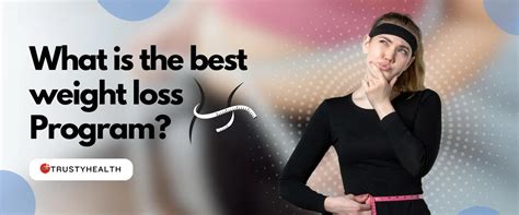 What Is The Best Weight Loss Program