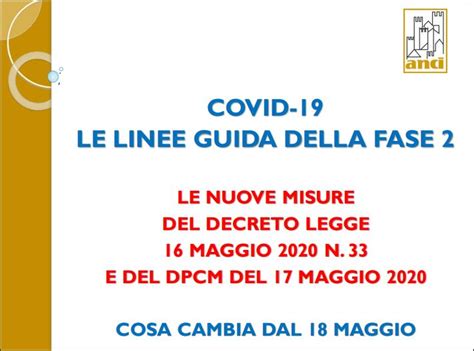 Covid 19 Decreti E Linee Guida Per La Fase 2 Dal 18 Maggio Comune Di