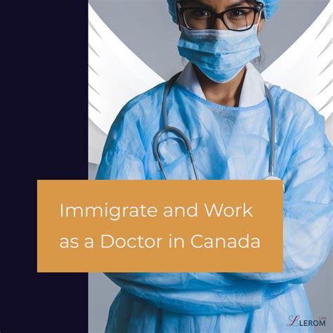 Immigrate And Work As A Doctor In Canada