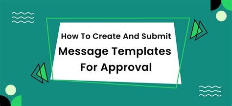 How To Create And Submit Message Templates For Approval Chatman