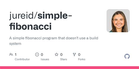 GitHub Jureid Simple Fibonacci A Simple Fibonacci Program That Doesn