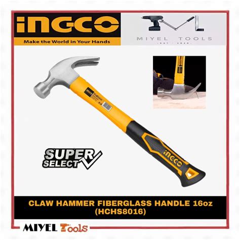 Ingco Claw Hammer Fiberglass Handle 16oz Hchs8016 Shopee Philippines