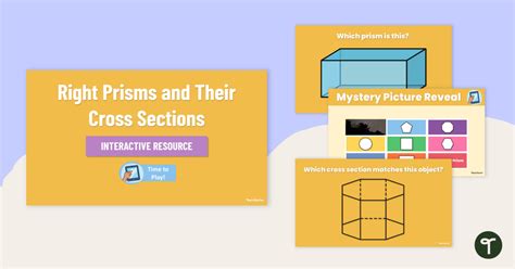 Right Prisms And Their Cross Sections Interactive Game Teach Starter