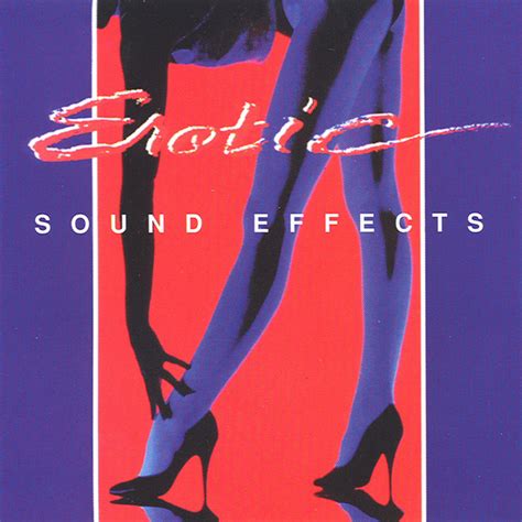 Erotic Sound Effects Album By Erotic Sound Effects Spotify