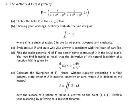 Solved 2 The Vector Field F R Is Given By Chegg Com