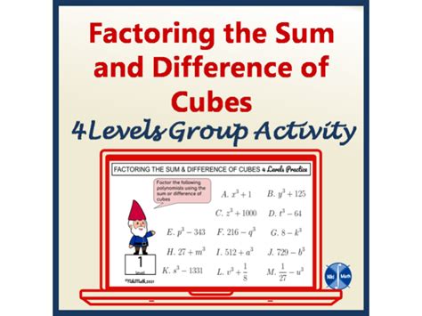 Factoring The Sum And Difference Of Cubes 4 Levels Practice Group