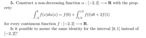 Solved 5 Construct A Non Decreasing Function A 2 2 R