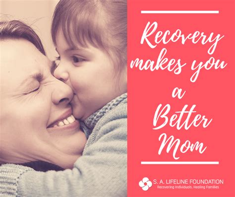 Sal Recovery Makes You A Better Mom Sa Lifeline Foundation