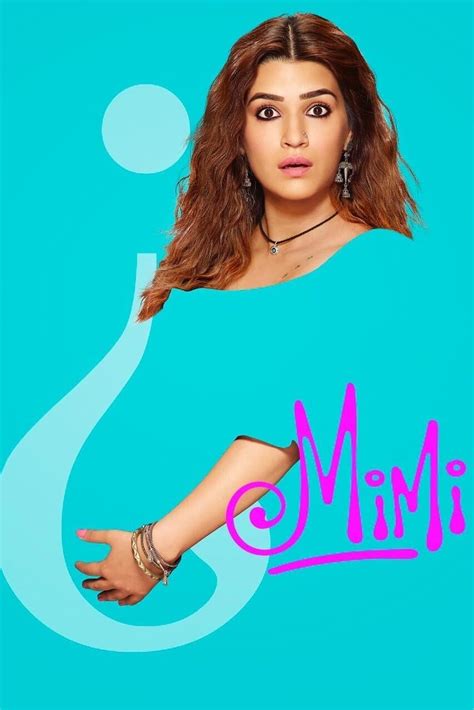 How To Watch Mimi Full Movie Online For Free In Hd Quality