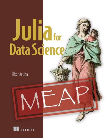 Welcome · Julia For Data Science Meap V03