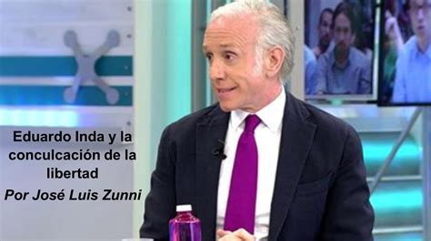 Eduardo Inda Y La Conculcación De La Libertad Media