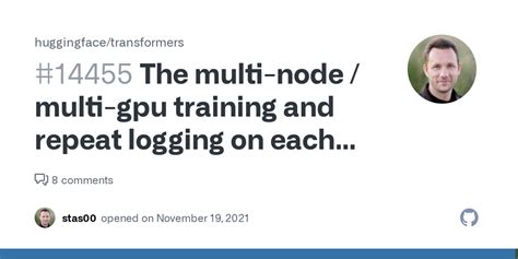 The Multi Node Multi Gpu Training And Repeat Logging On Each Process