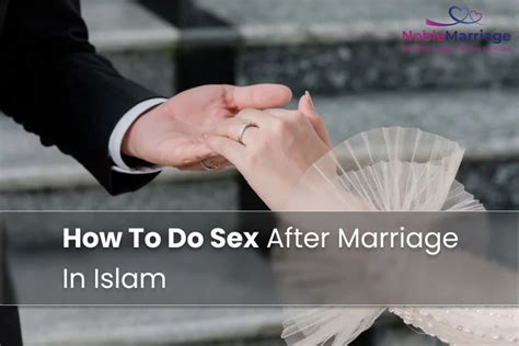 How To Do Sex After Marriage In Islam Complete Guide