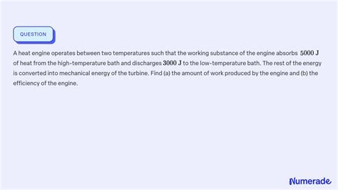 ⏩solveda Heat Engine Operates Between Two Temperatures Such That Numerade
