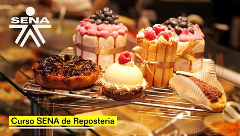 ≫curso Sena De Repostería ¡inscríbete Ya Subsidios Ayudas Y Becas