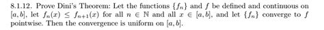 Calculus A Difficulty In Understanding The Proof Of Dini`s Theorem