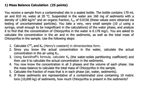 1 mass balance calculation 25 points you receive a