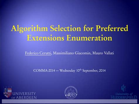 Algorithm Selection For Preferred Extensions Enumeration Ppt