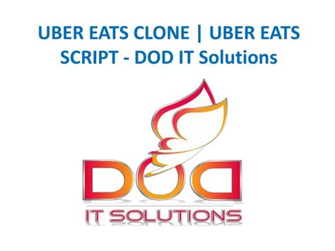 Ppt Uber Eats Clone Uber Eats Script Dod It Solutions Powerpoint
