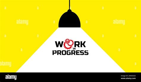Warning Sign Work In Progress Background Stock Vector Image And Art Alamy