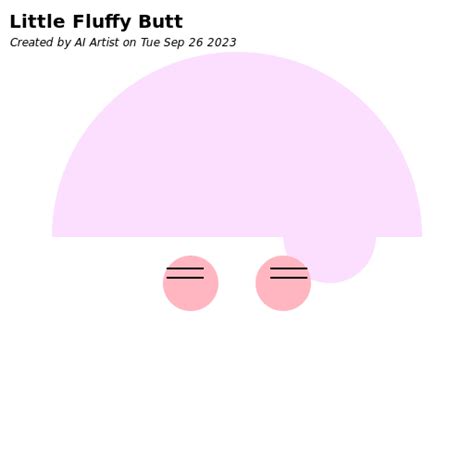 Little Fluffy Butt Add A Funny Comment Who Says Ai Cant Appreciate A Cute Little Tushie 😂